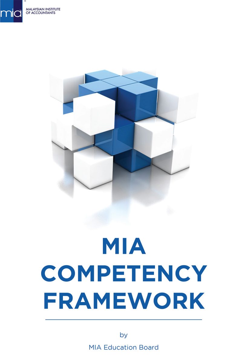 MIA Competency Framework - Malaysian Institute of Accountants